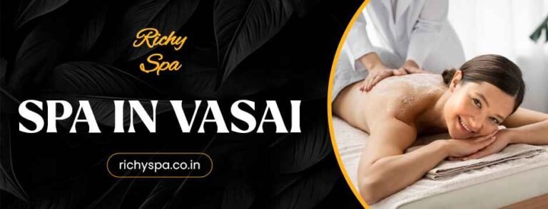 Best Spa Near Me – Relax & Rejuvenate at Richy Spa